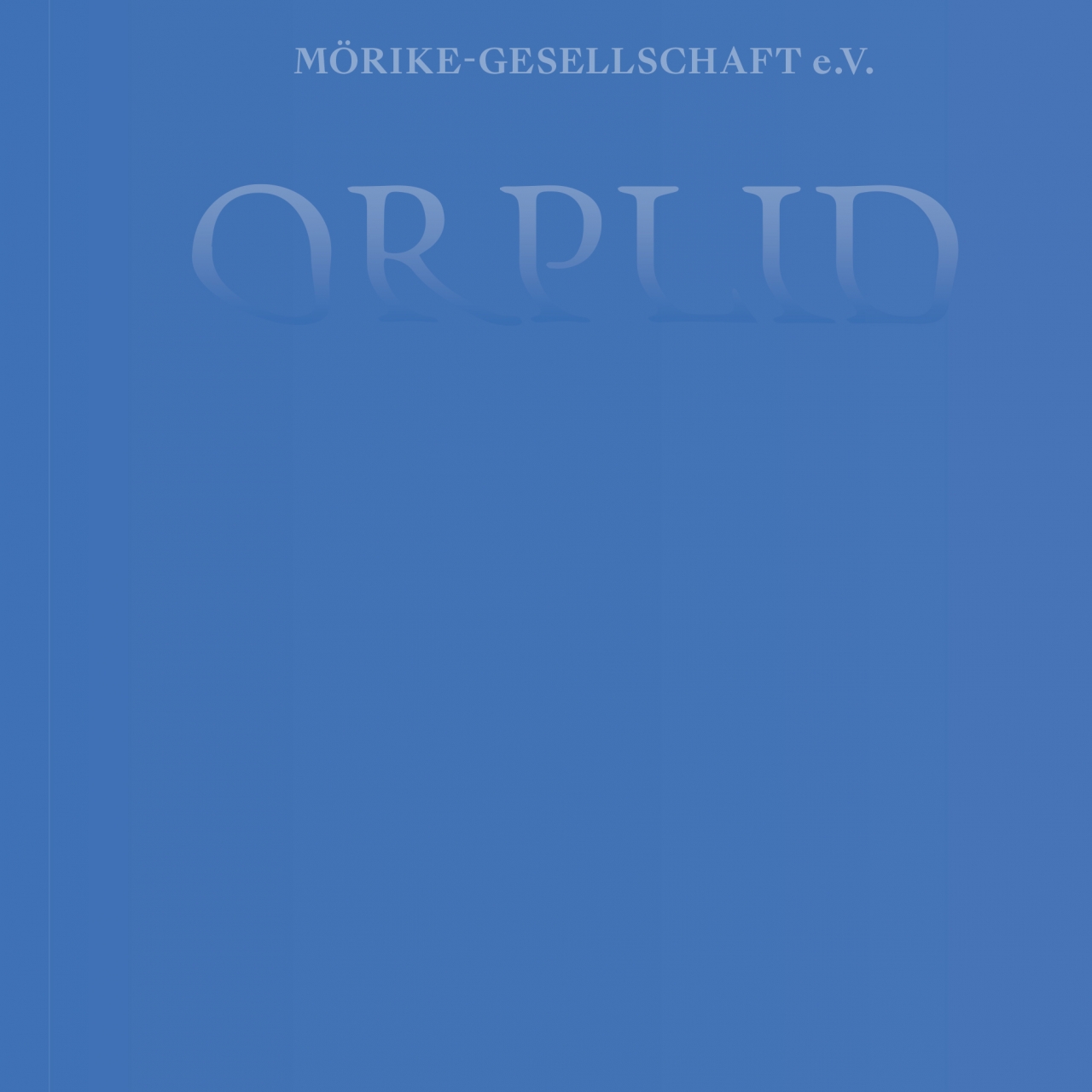 Eduard Mörikes ›Orplid‹ - Auf der Suche nach der utopischen Stadt ...